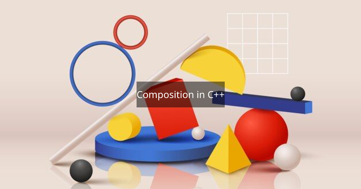 Composition in C++