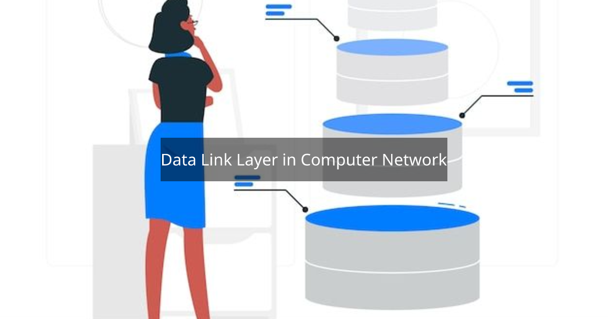 Data Link Layer in Computer Network