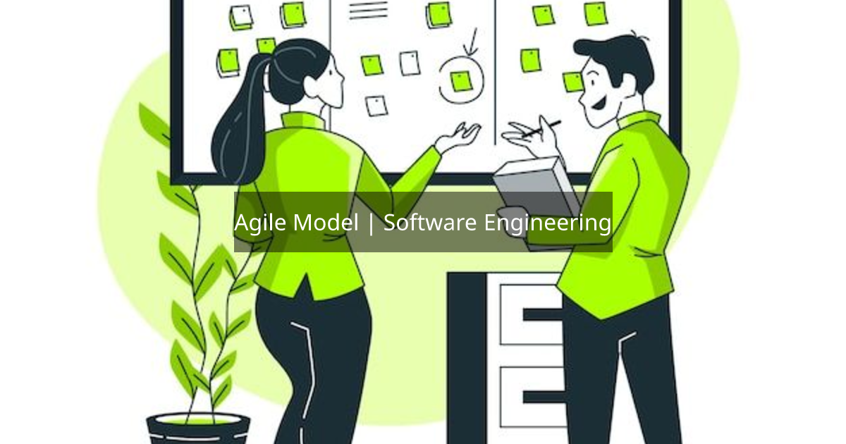 Agile Model | Software Engineering