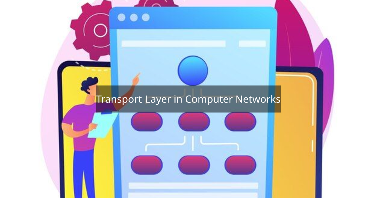 Transport Layer in Computer Networks