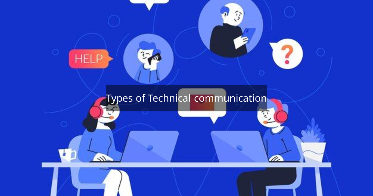 Types of Technical communication